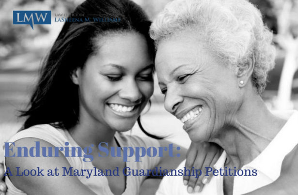 Enduring Support: A Look at Maryland Guardianship Petitions